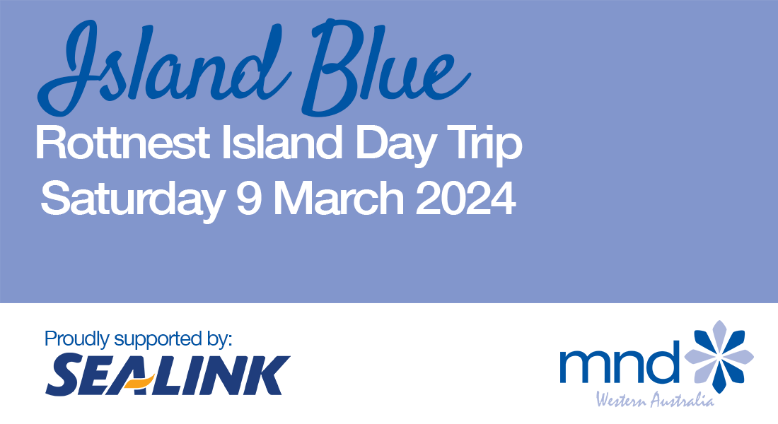 MNDAWA - Event - Island Blue - Rottnest Day Trip