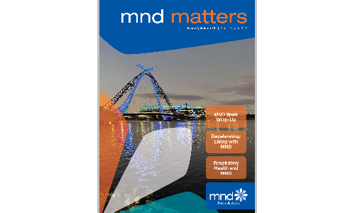 MNDAWA - News - MND Matters May - August 2023